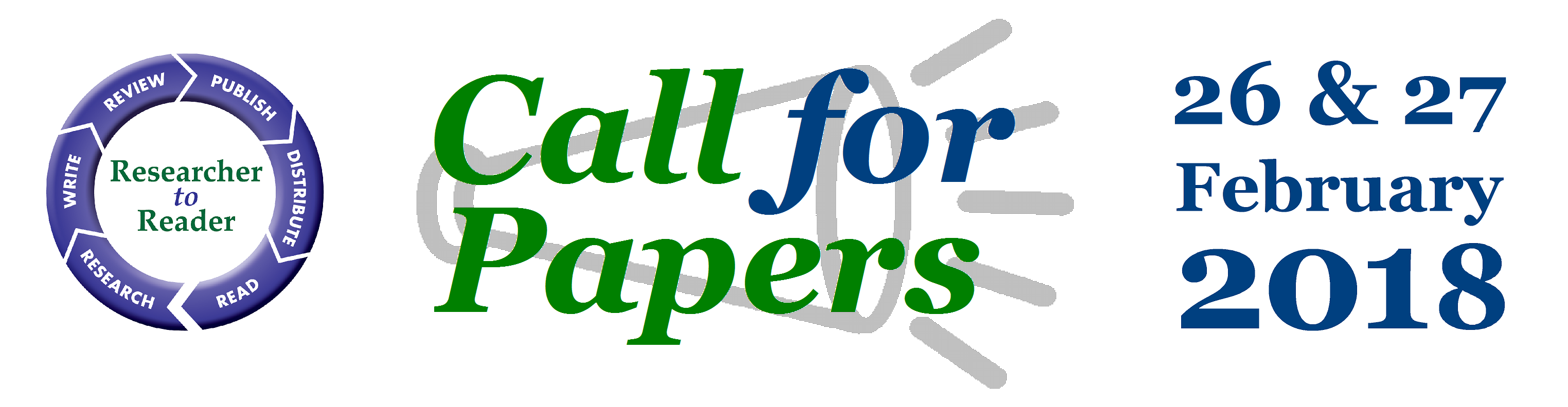 Call for Papers Announced | Researcher to Reader Conference — London ...